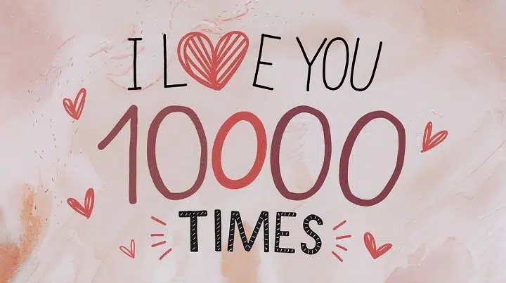 Send Love You 1000 Times with This Romantic Message 💞